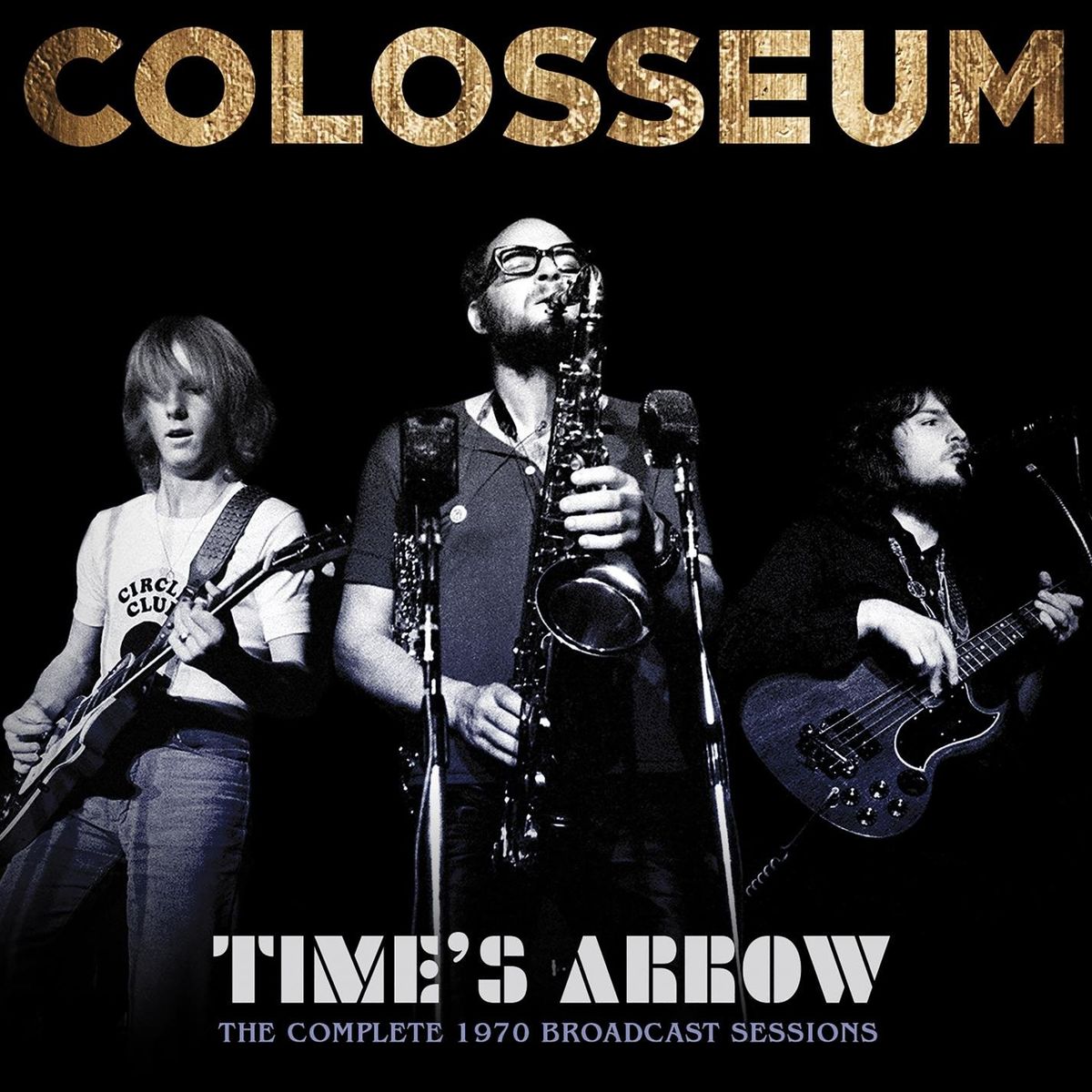 Time's Arrow - The Complete 1970 Broadcast Sessions by Colosseum (Album ...