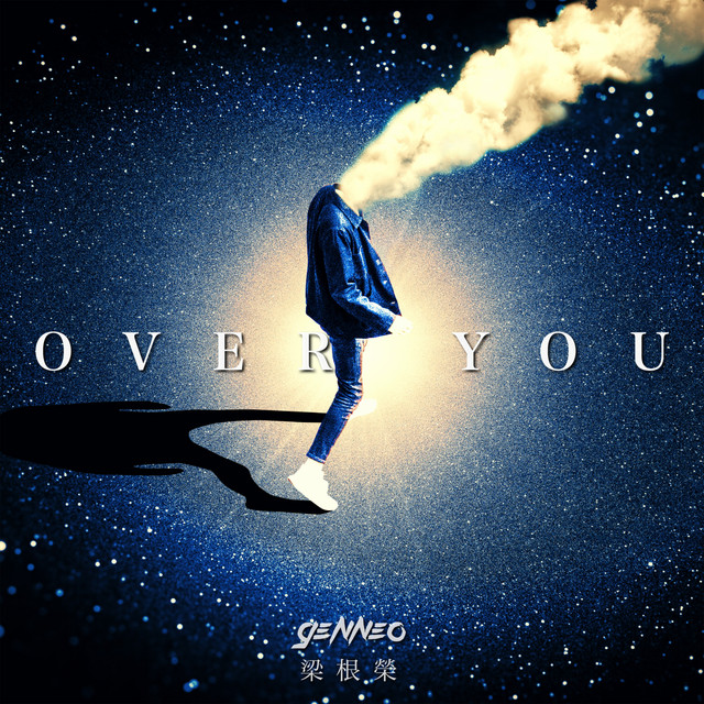 Over You by 梁根榮 [Gen Neo] (Single): Reviews, Ratings, Credits, Song ...