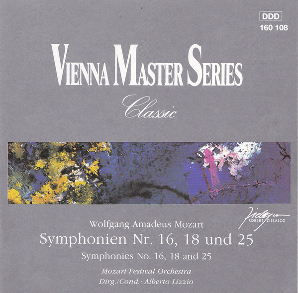 Symphonien Nr. 16, 18 und 25 by Mozart Festival Orchestra / Alberto ...