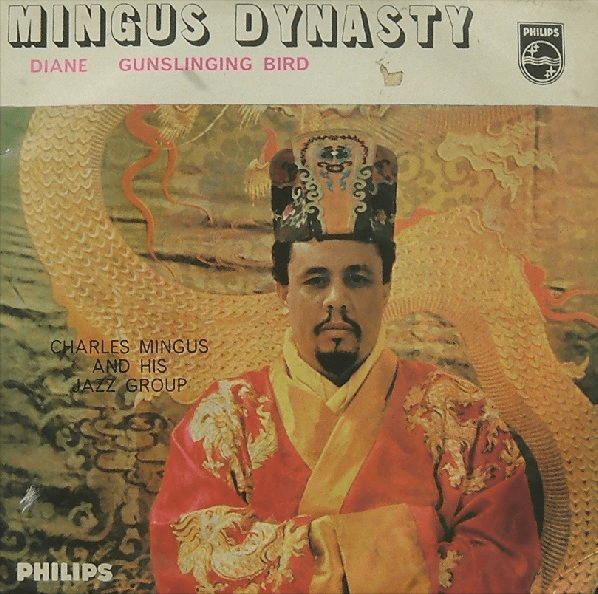 Mingus Dynasty by Charles Mingus and His Jazz Group (EP): Reviews ...