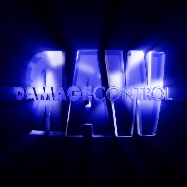 Raw by Damage Control (Album, Hard Rock): Reviews, Ratings, Credits ...