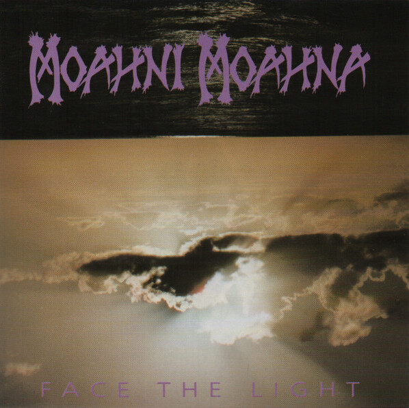 Face the Light by Moahni Moahna (Additional release, Progressive Metal ...