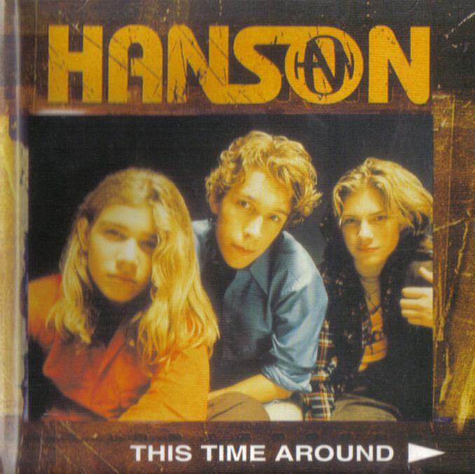 This Time Around by Hanson (Single; Island): Reviews, Ratings, Credits ...