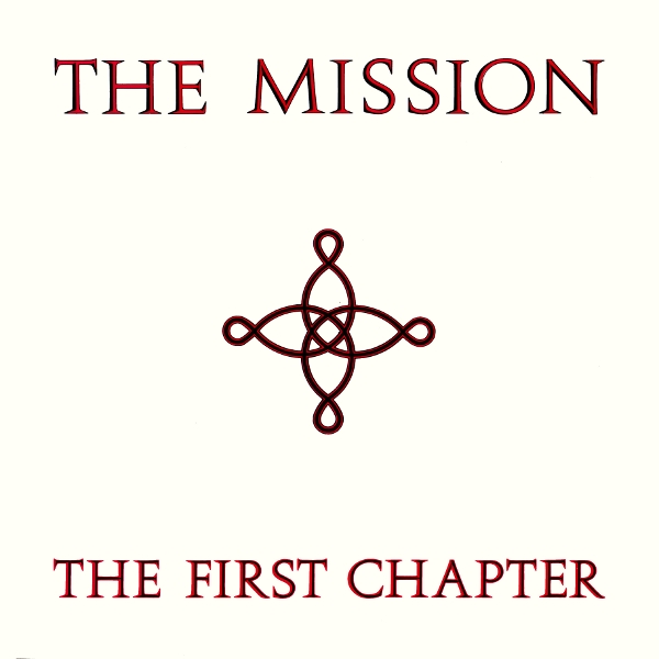 The First Chapter by The Mission (Album; Mercury; 832 527-1): Reviews ...