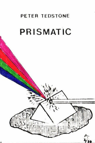 Prismatic by Peter Tedstone (Album; PT 03): Reviews, Ratings, Credits ...