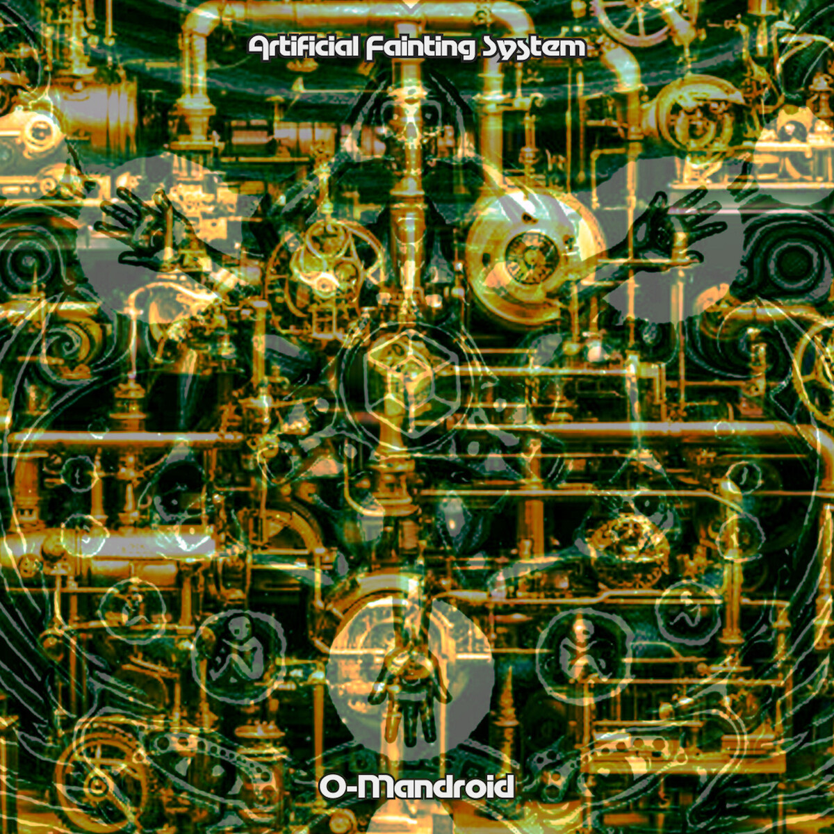 Artificial Fainting System by O-Mandroid (Album, Experimental Rock ...
