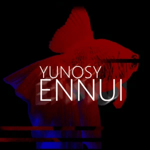 Ennui by Yunosy (Single): Reviews, Ratings, Credits, Song list - Rate ...