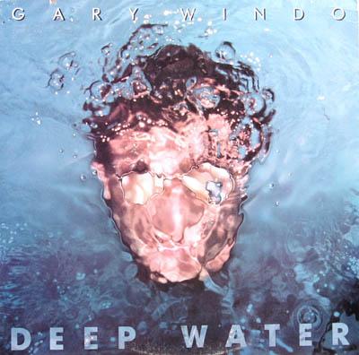 Deep Water by Gary Windo (Album, Jazz-Rock): Reviews, Ratings, Credits ...