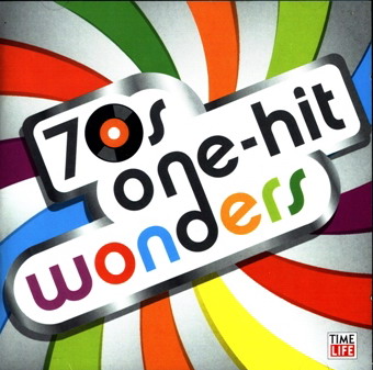 70s Music Explosion - One Hit Wonders by Various Artists (Compilation ...