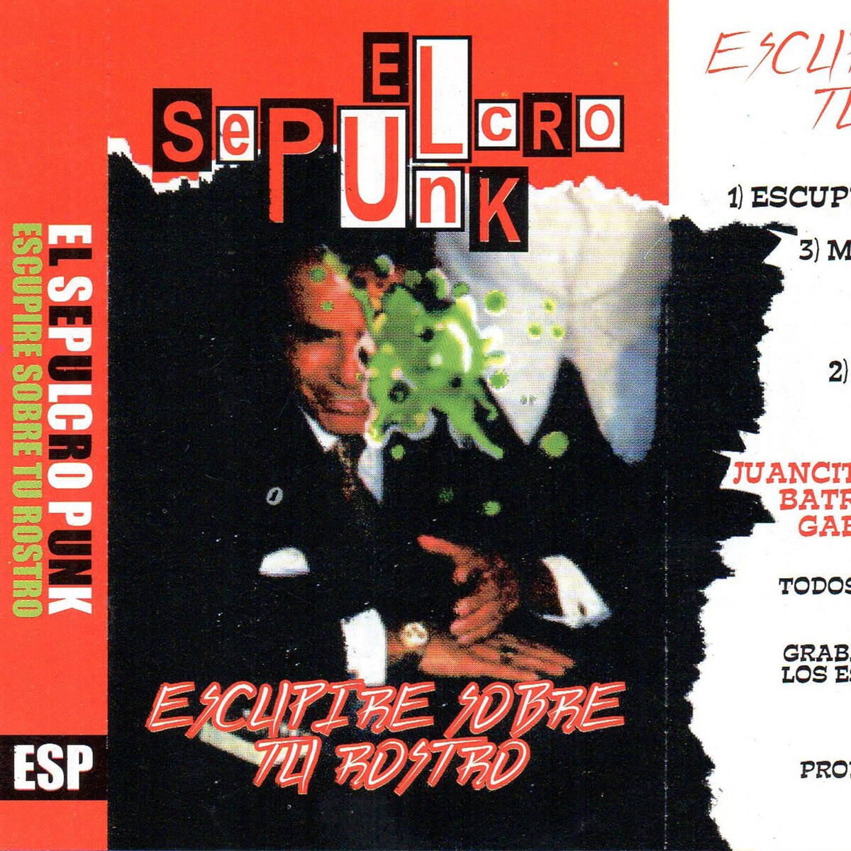Escupiré sobre tu rostro by El Sepulcro Punk (Album, Punk Rock): Reviews, Ratings, Credits, Song ...