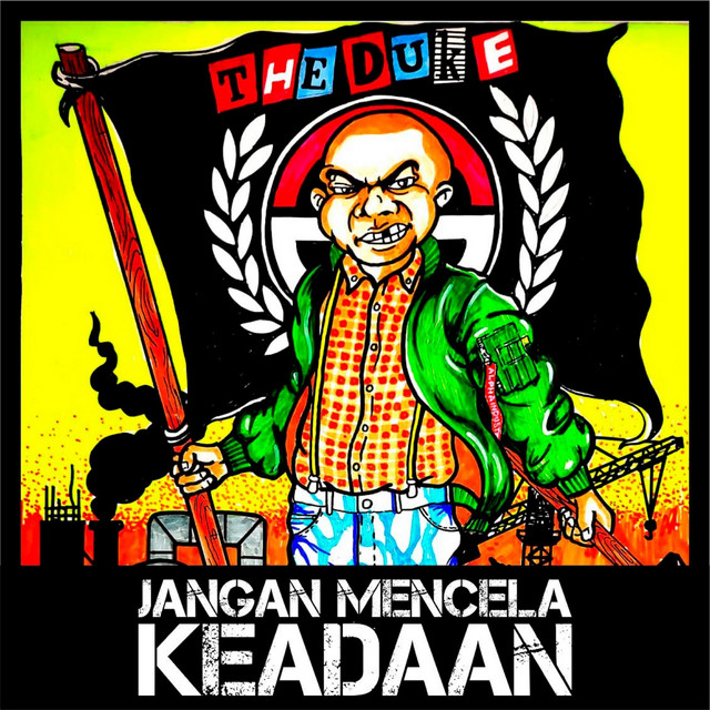 Jangan Mencela Keadaan by The Duke (Single): Reviews, Ratings, Credits ...