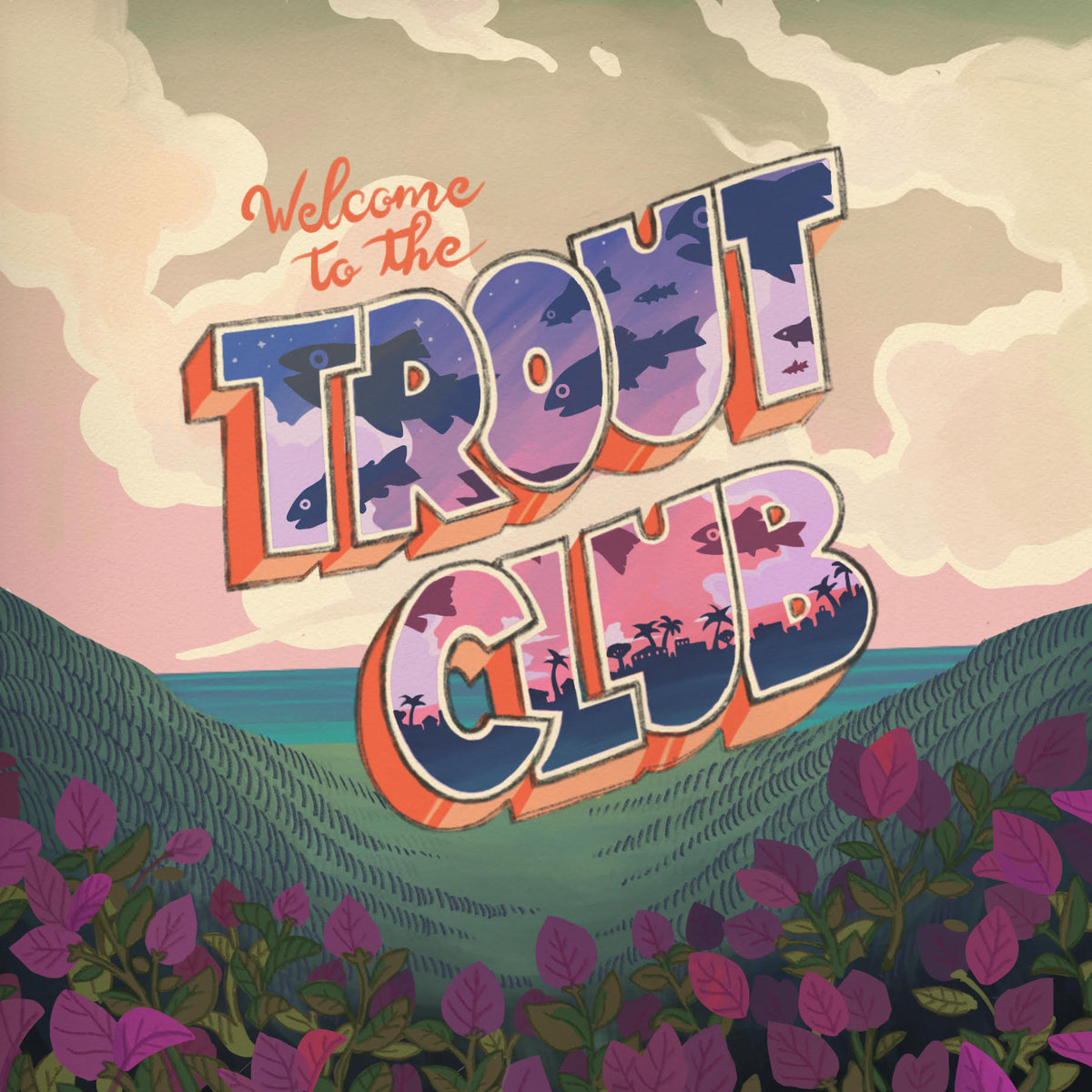 Welcome to the Trout Club by Trout Club (EP, Indie Rock): Reviews ...