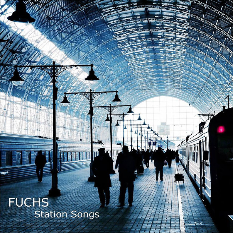 Station Songs by Fuchs (Album, Progressive Rock): Reviews, Ratings ...