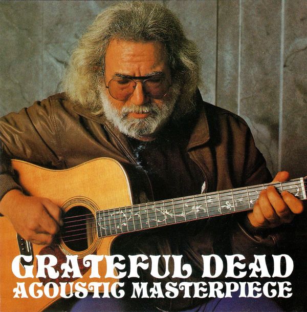 Acoustic Masterpiece by Grateful Dead (Bootleg; DM 009): Reviews ...