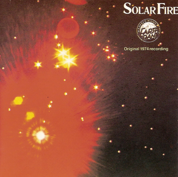Solar Fire by Manfred Mann's Earth Band (Album; Cohesion; COMMECD 1 ...