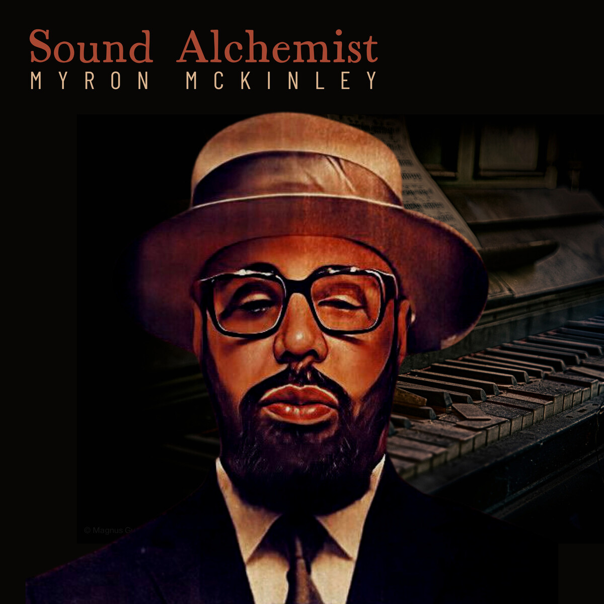 Sound Alchemist by Myron McKinley (Album): Reviews, Ratings, Credits ...