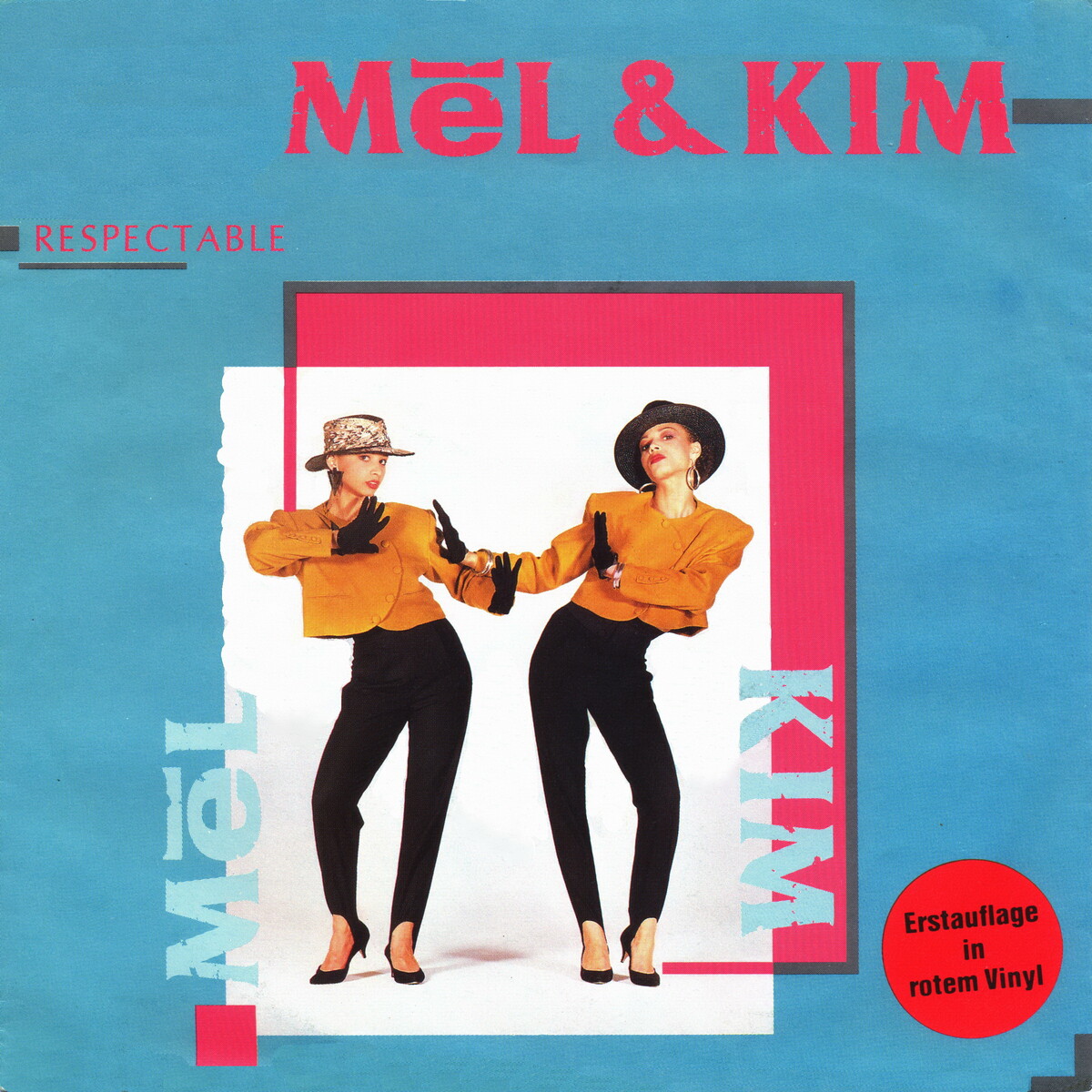 Respectable by Mel & Kim (Single; Blow Up; INT 110.715): Reviews ...