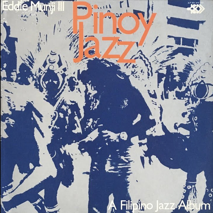 Pinoy Jazz by Eddie Munji III (Album, Jazz Fusion): Reviews, Ratings ...