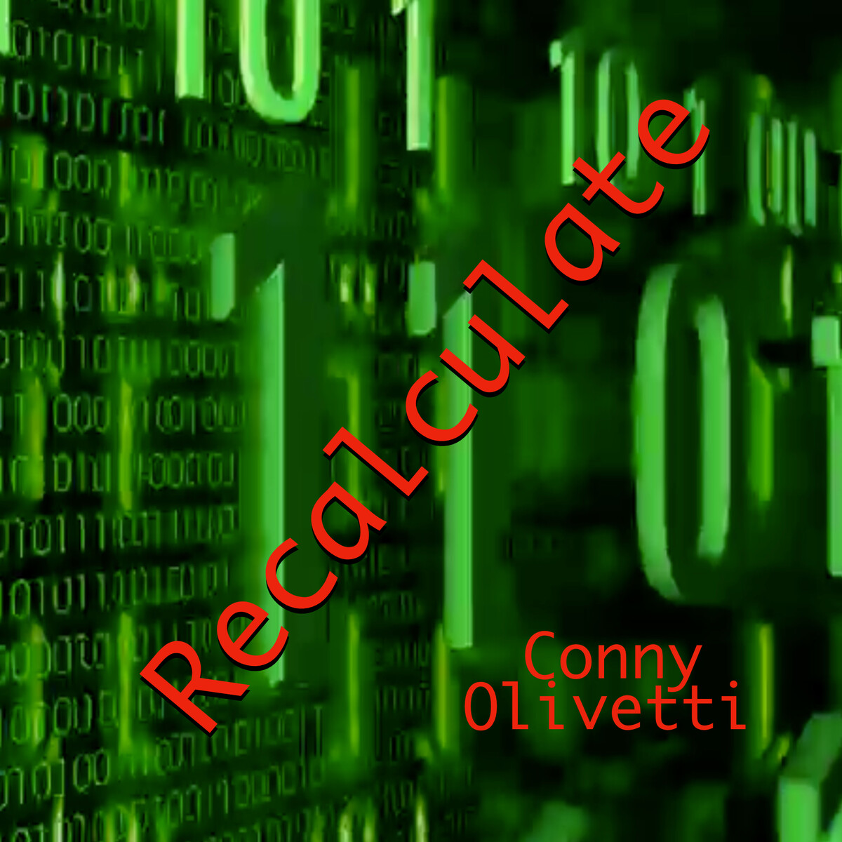 Recalculate by Conny Olivetti (Single; n/a; n/a): Reviews, Ratings ...