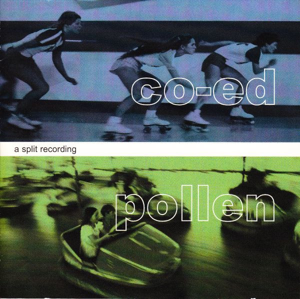 A Split Recording by Co-Ed / Pollen (Album, Pop Punk): Reviews, Ratings ...