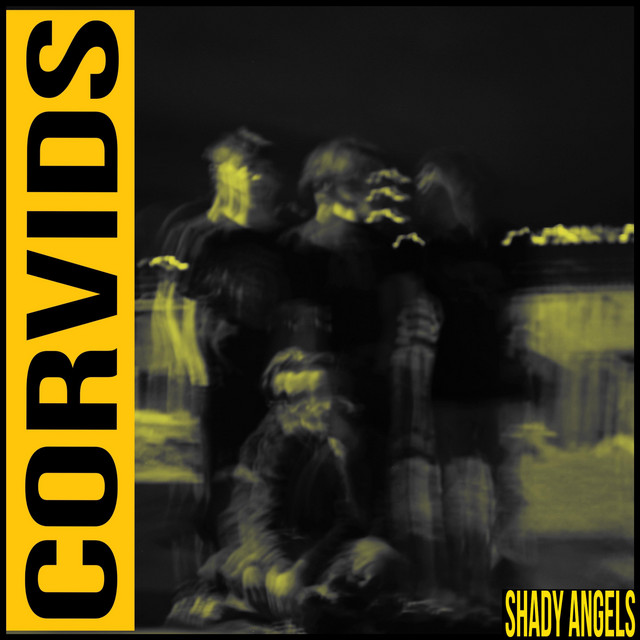 Corvids by Shady Angels (Single): Reviews, Ratings, Credits, Song list ...