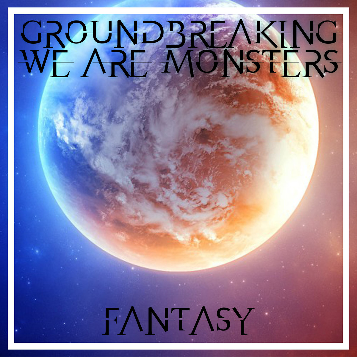 Fantasy by Groundbreaking (Single): Reviews, Ratings, Credits, Song ...