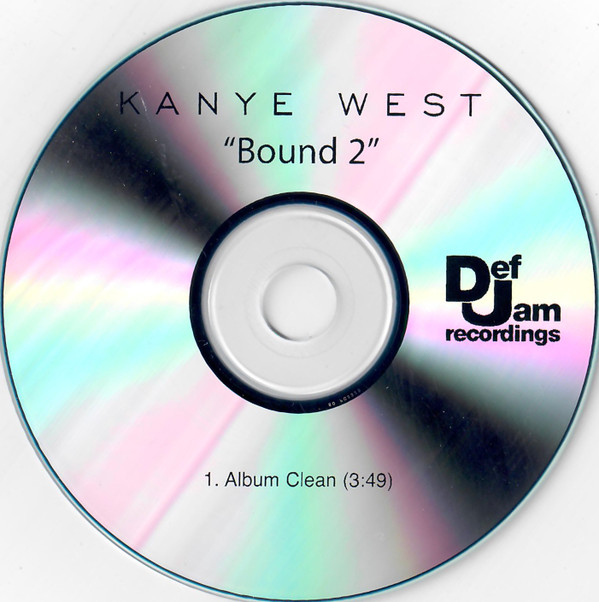 Lists with Bound 2 by Kanye West (Single, Drumless) - Rate Your Music