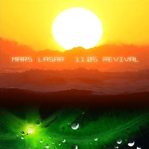 11.05 Revival by Mars Lasar (Album, New Age): Reviews, Ratings, Credits ...