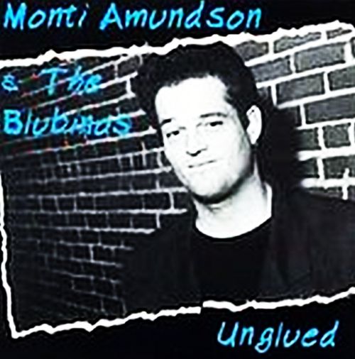 Unglued by Monti Amundson & The Blubinos (Album): Reviews, Ratings ...