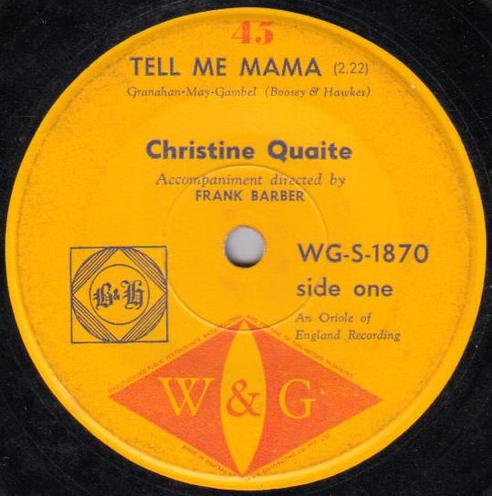 Tell Me Mama / In the Middle of the Floor by Christine Quaite (Single ...