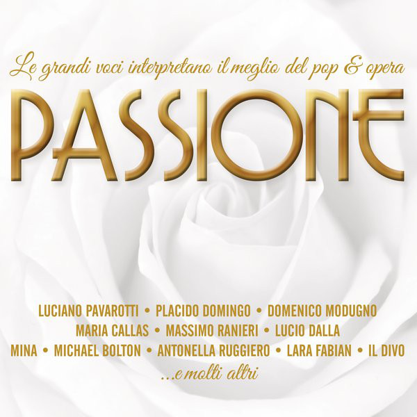 Passione By Various Artists Compilation Reviews Ratings Credits 2020