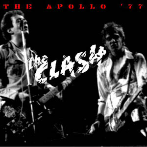 The Apollo ’77 by The Clash (Bootleg, Punk Rock): Reviews, Ratings ...