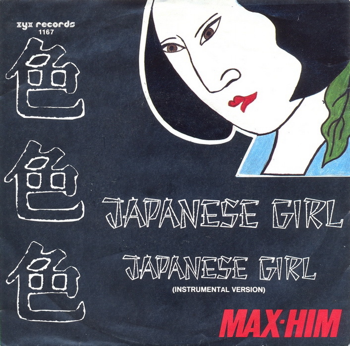 Japanese Girl by The Max-Him (Single, Italo-Disco): Reviews, Ratings ...