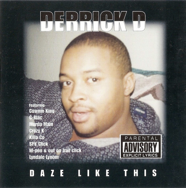 Daze Like This by Derrick D (Album): Reviews, Ratings, Credits, Song ...