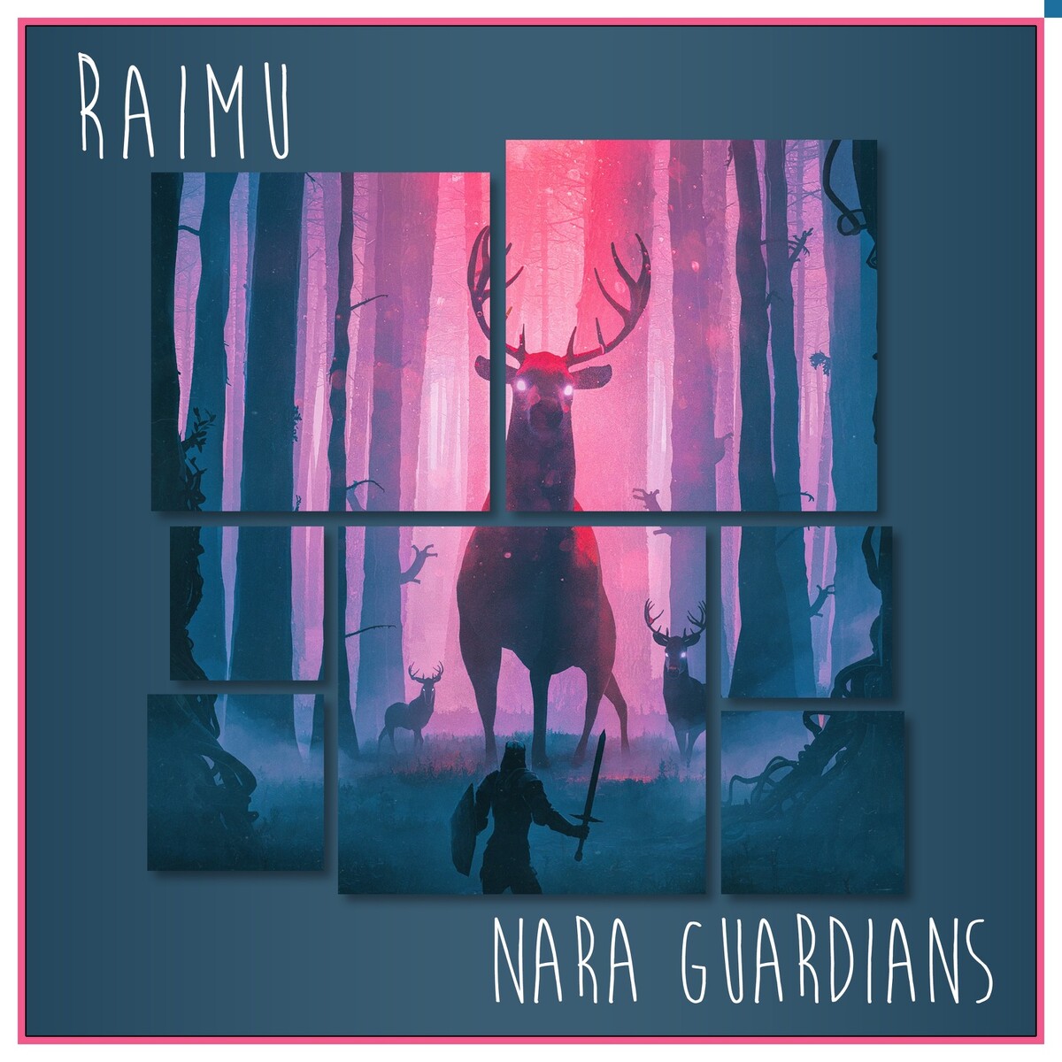 Nara Guardians by Raimu (Single): Reviews, Ratings, Credits, Song list ...