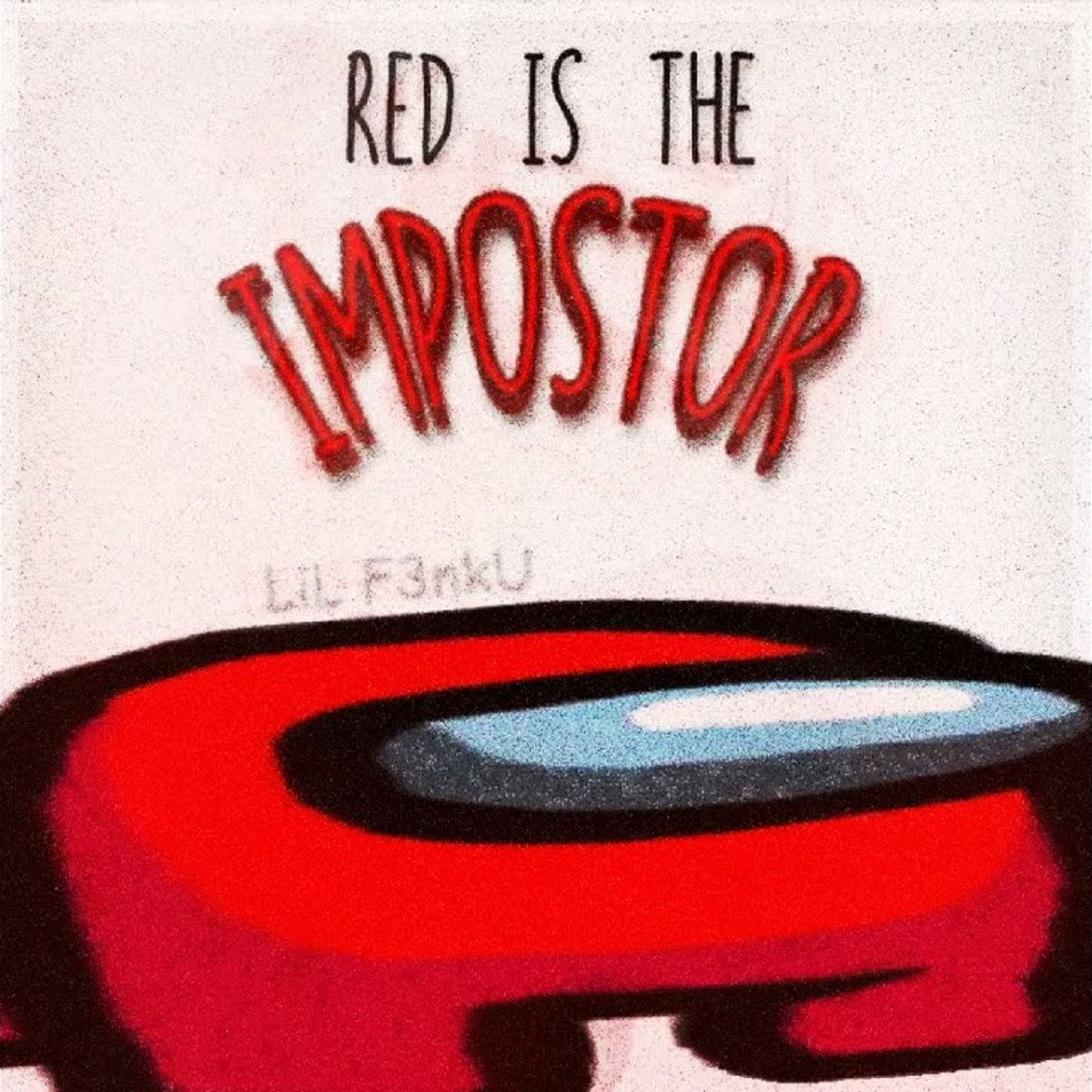 Red Is The Imposter by Penisland (Single): Reviews, Ratings, Credits ...