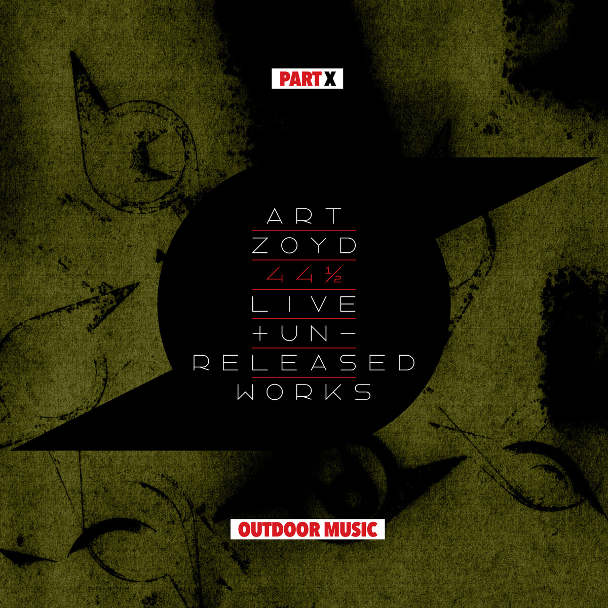 44 1/2: Live and Unreleased Works [Part X - Outdoor Music] by Art Zoyd ...