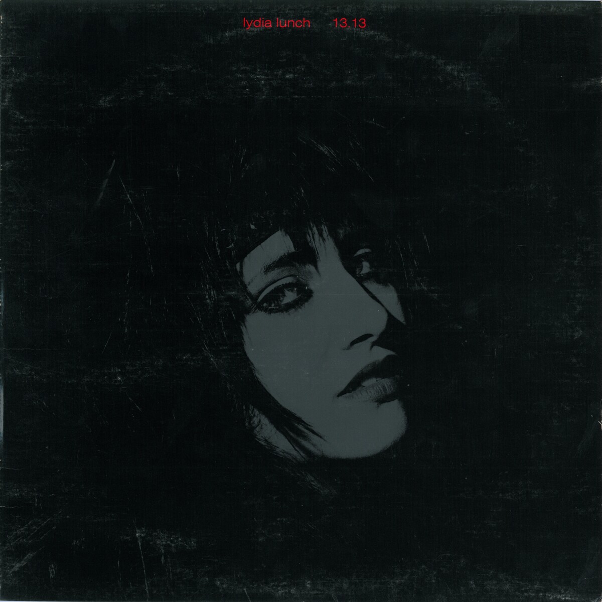 13.13 by Lydia Lunch (Album, Gothic Rock): Reviews, Ratings, Credits ...