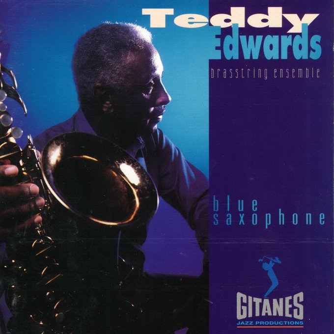 Blue Saxophone by Teddy Edwards Brasstring Ensemble (Album): Reviews ...