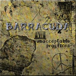 Unacceptable Practices by Barracuda (Album, Hard Rock): Reviews ...