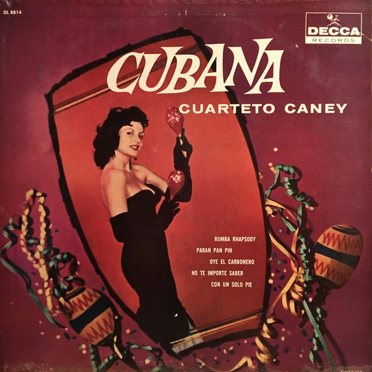 Cubana by Cuarteto Caney (Album; Decca [USA]; DL 8814): Reviews ...