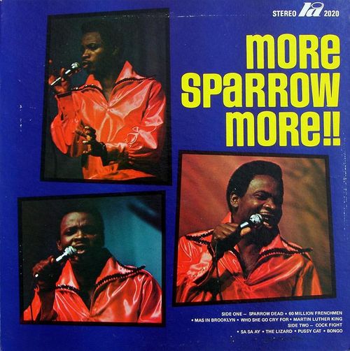 More Sparrow More!! by Mighty Sparrow (Album, Calypso): Reviews ...