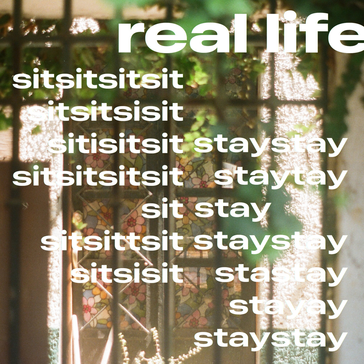 real life by sit stay (Single, Indietronica): Reviews, Ratings, Credits ...
