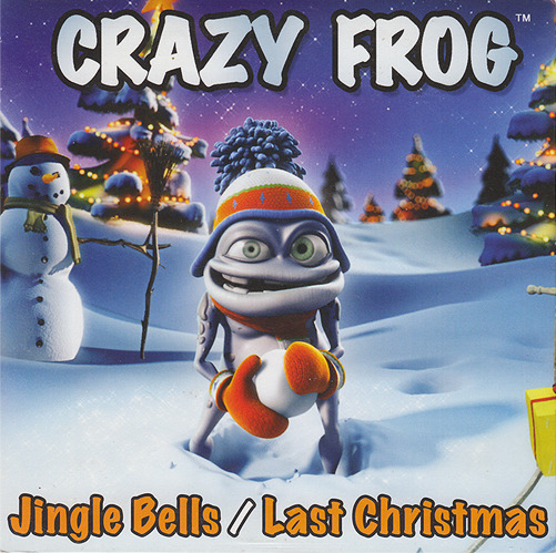 Jingle Bells / Last Christmas by Crazy Frog (Single; ARS; 786574100352 ...