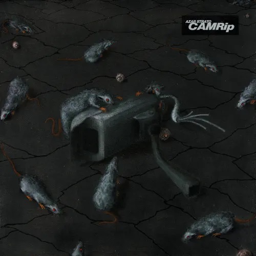 CAMRip by Azar Strato (Album): Reviews, Ratings, Credits, Song list ...