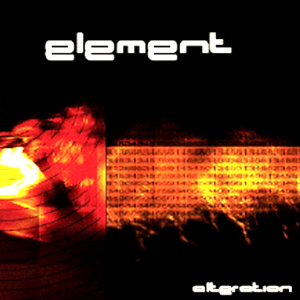 Alteration by Element (Album): Reviews, Ratings, Credits, Song list - Rate Your Music