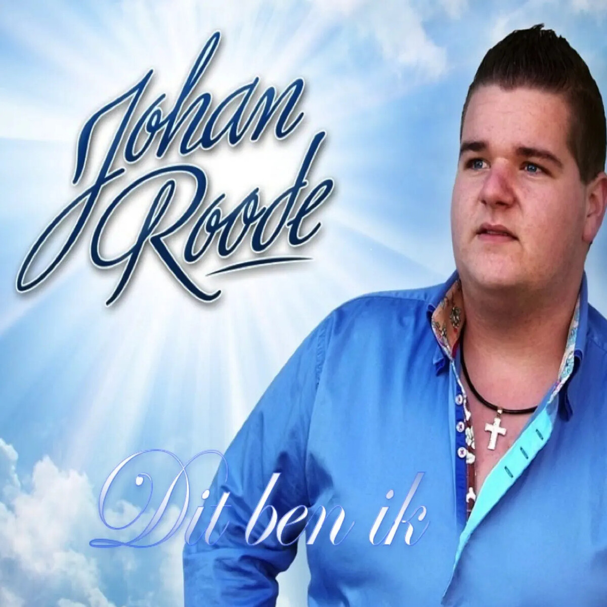 Dit ben ik by Johan Roode (Album): Reviews, Ratings, Credits, Song list ...
