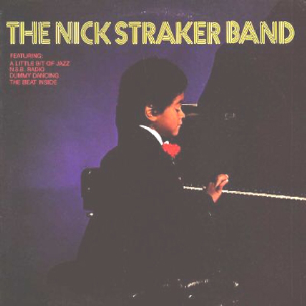 The Nick Straker Band by Nick Straker Band (Album; Prelude; PRL 14101 ...