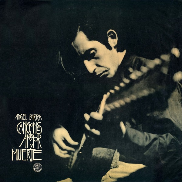Ángel Parra Albums: songs, discography, biography, and listening guide ...