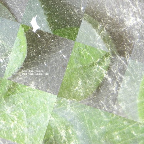 God Was Like, No by The Fun Years (Album, Ambient): Reviews, Ratings ...
